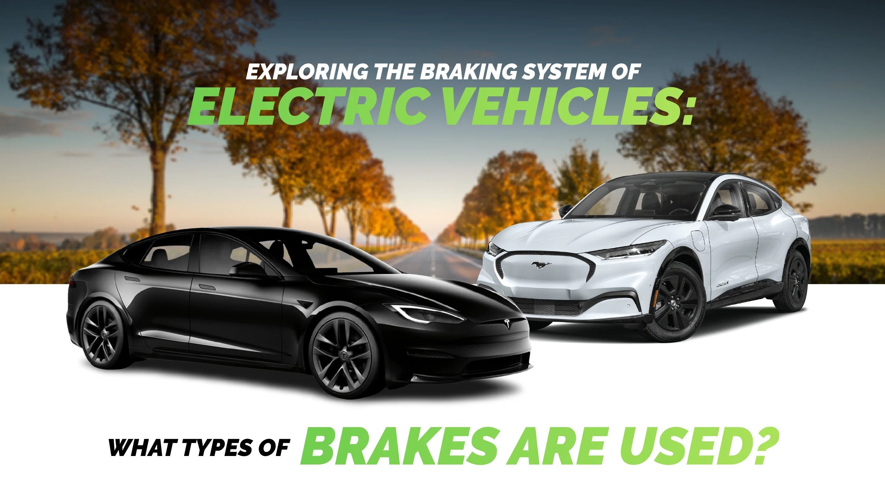 Electric Car Braking Systems: Types of Brakes Used in EVs